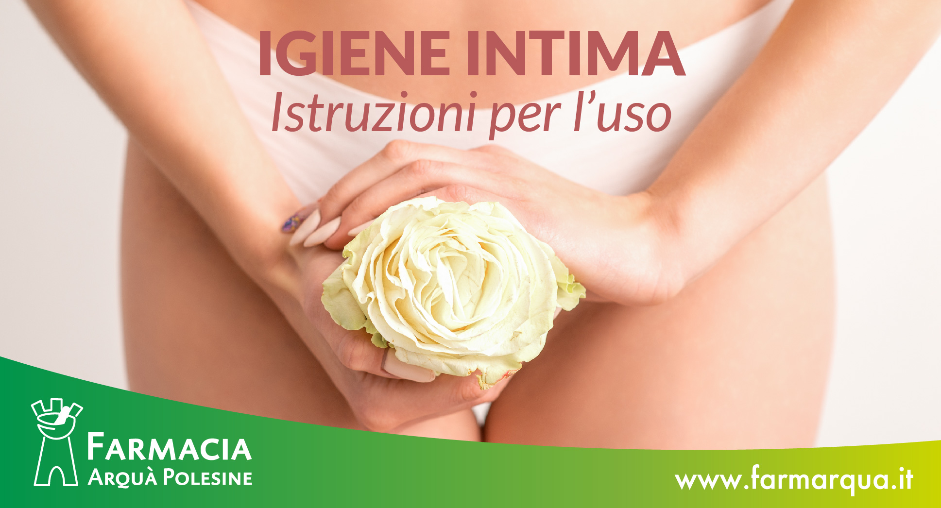 Igiene intima: istruzioni per l’uso | Farmacia Beata Vergine della Salute